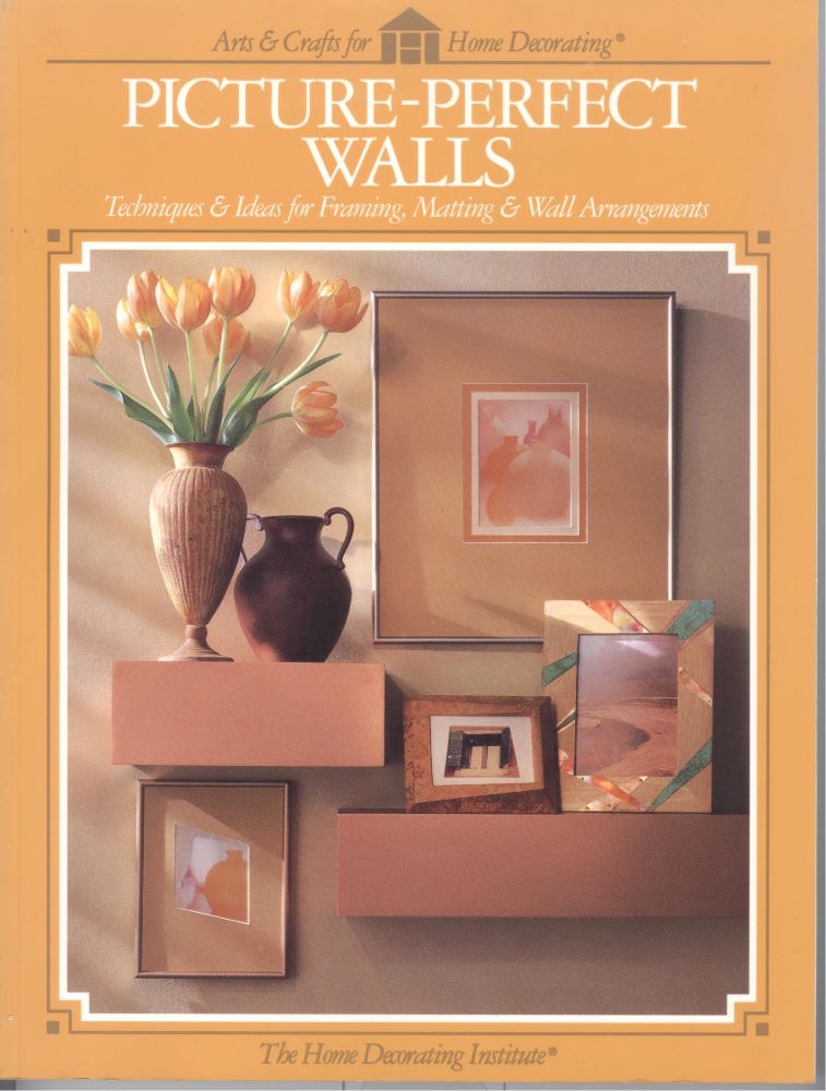 Picture-Perfect Walls – Radical Homemaker